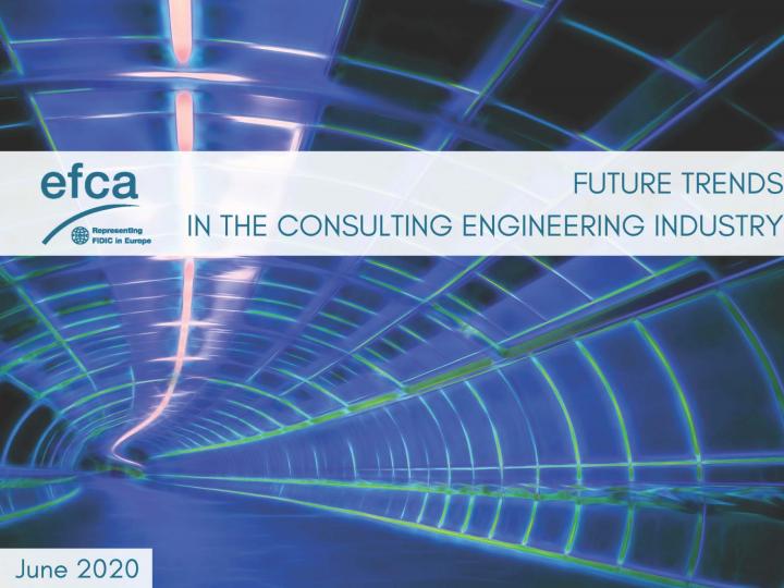 EFCA launches 2020 edition of the ‘Future Trends in the Consulting Engineering Industry’ | EFCA